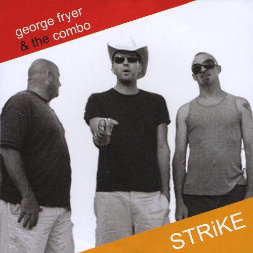 Amazon.com: Strike : George Fryer & the Combo: Digital Music