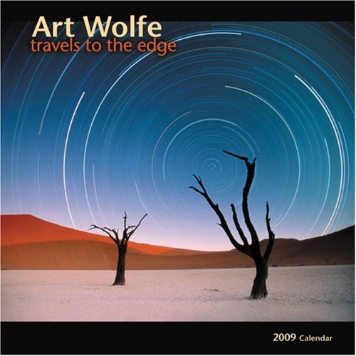 Art Wolfe 2009 Wall Calendar: Travels to the Edge : Wolfe, Art, Amber ...