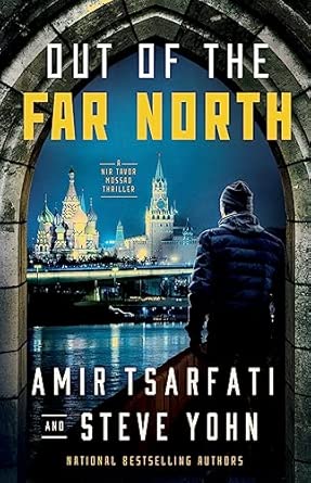 Amazon.com: Out of the Far North (Volume 3) (A Nir Tavor Mossad ...