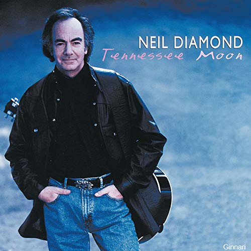 Niel Diamond - Niel Diamond (Tennessee Moon) Sony-499256 - Amazon.com Music