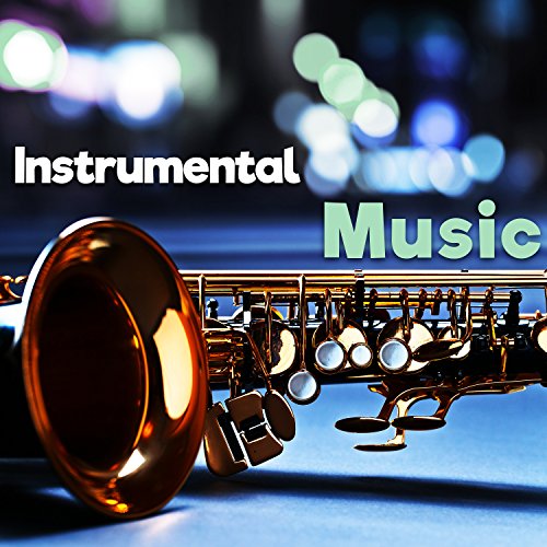 Play Instrumentals Music - Chill Out Smooth Jazz Relaxation Spa Dinner ...