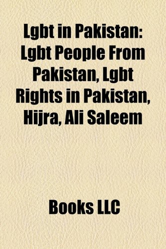 Lgbt in Pakistan: Lgbt People from Pakis : Llc, Books: Amazon.es: Libros