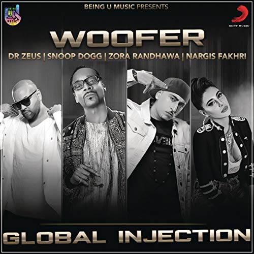 Play Woofer by Dr Zeus feat. Snoop Dogg, Zora Randhawa & Nargis Fakhri ...