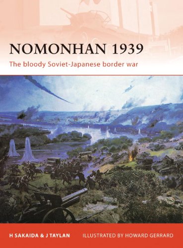 Nomonhan 1939: The bloody Soviet-Japanese border war (Campaign ...