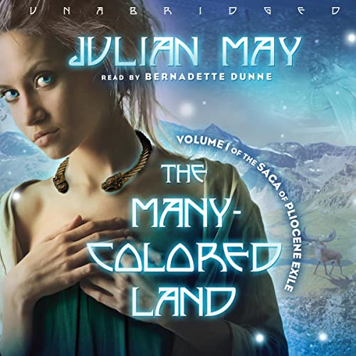 Amazon.com: The Many-Colored Land: Volume 1 of the Saga of Pliocene ...