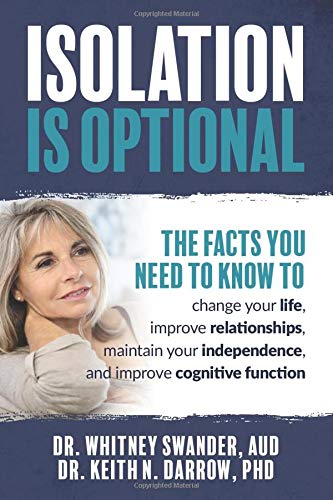 Isolation is Optional: The Facts You Need to Know to change your life ...