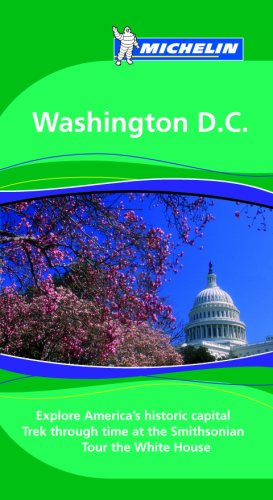 Michelin Green Guide Washington, DC (Green Guide/Michelin): Michelin ...