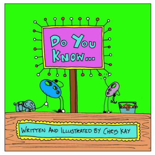 Amazon.com: Do You Know...: 9781519740755: Kay, Chris, Kay, Christopher ...