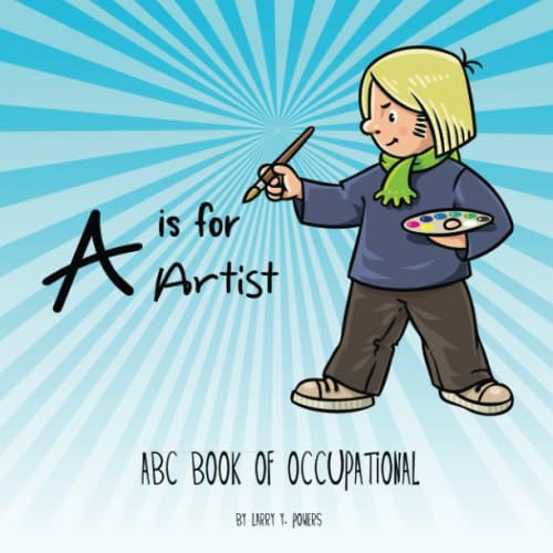 A is for Artist: ABC Book of Occupational (FLASH CARDS Book to Learn ...