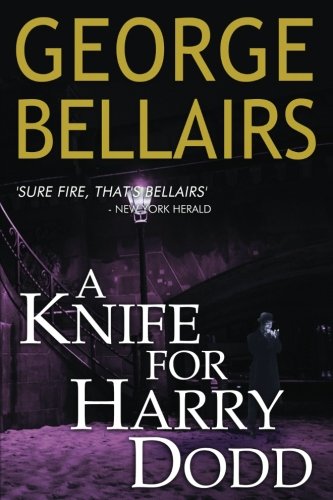 A Knife For Harry Dodd (A Chief Inspector Littlejohn Mystery Book 18 ...
