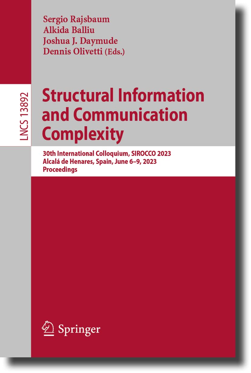 Structural Information and Communication Complexity: 30th International ...