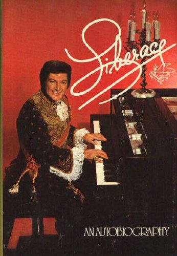 Liberace; an autobiography: Liberace: Amazon.com: Books