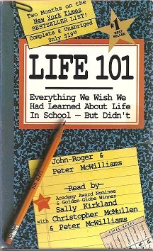 Life 101: Everything You Wish You Had Learned in School...But Didn't ...