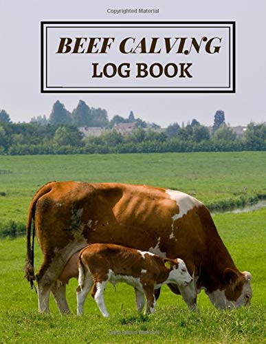 Beef Calving Log Book Beef Calving Log Cattle Record Keeping ...