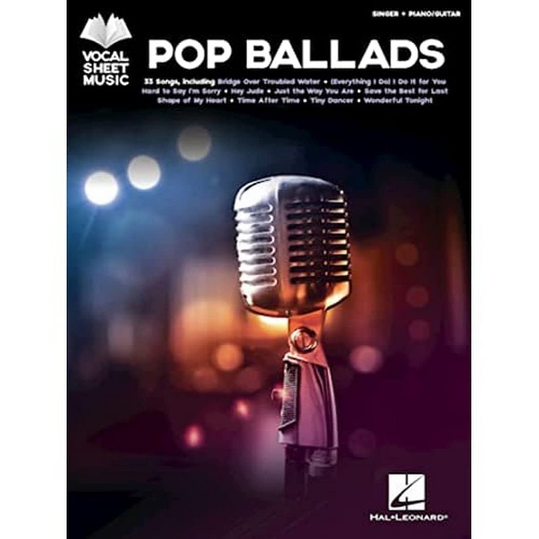 Pop Ballads: Singer + Piano/Guitar: Hal Leonard Corp.: 9781540015112 ...