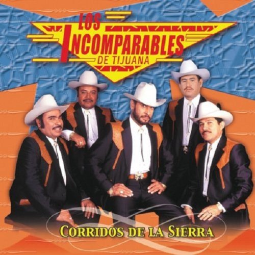 Play Corridos De La Sierra by Los Incomparables De Tijuana on Amazon Music