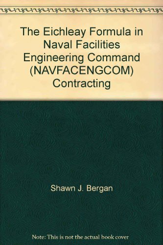 The Eichleay Formula in Naval Facilities Engineering Command ...