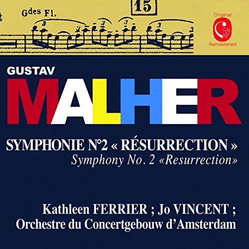 Play Mahler: Symphonie No. 2 "Résurrection" by Kathleen Ferrier, Otto Klemperer ...