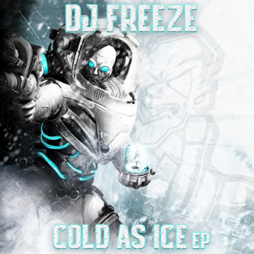 Play Cold As Ice by DJ Freeze on Amazon Music