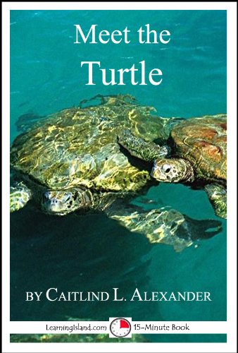 Meet the Turtle: A 15-Minute Book for Early Readers (Meet the Animals 8) - Kindle edition by ...