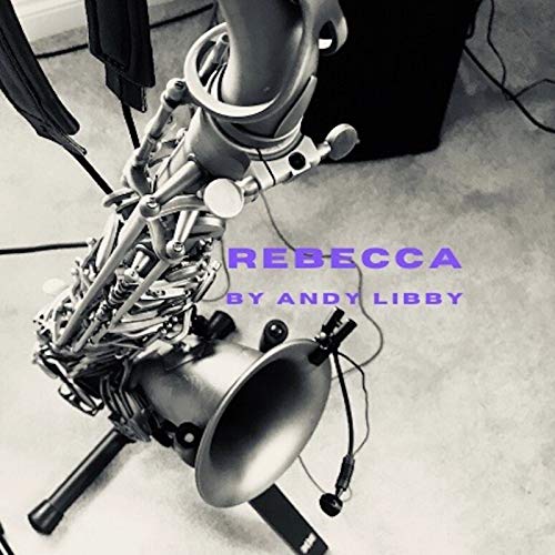 Rebecca by Andy Libby on Amazon Music - Amazon.com