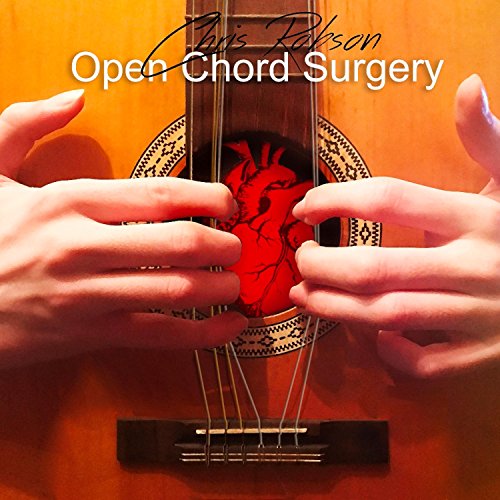 Amazon MusicでChris RobsonのOpen Chord Surgeryを再生する