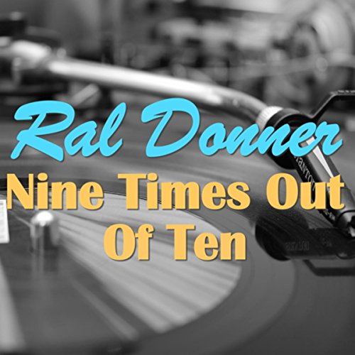 Amazon.co.jp: Nine Times Out Of Ten : Ral Donner: Digital Music