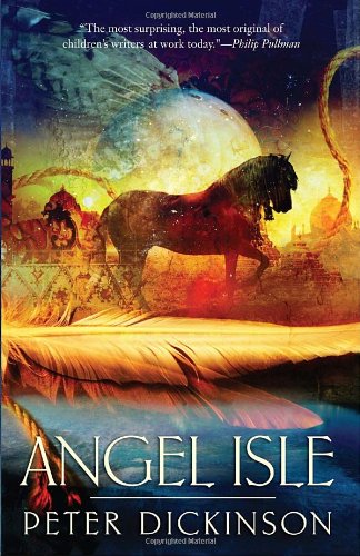 Angel Isle: Dickinson, Peter: 9780553376029: Amazon.com: Books