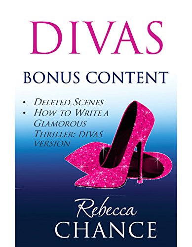 Amazon.com: Divas: Bonus Content: Deleted Scenes and How to Write a ...