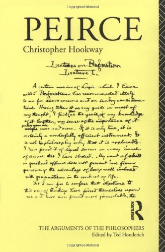Amazon.com: Peirce - Hookway (Arguments of the Philosophers ...