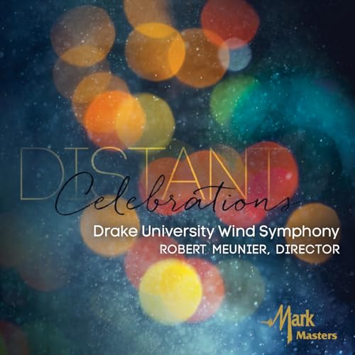 Amazon MusicでDrake University Wind Symphony & Robert MeunierのDistant ...