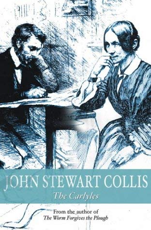 The Carlyles: John Stewart Collis: 9781842326350: Amazon.com: Books
