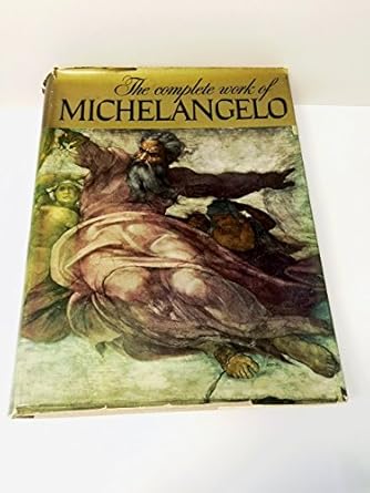 The Complete Work of Michaelangelo: Amazon.co.uk: Books