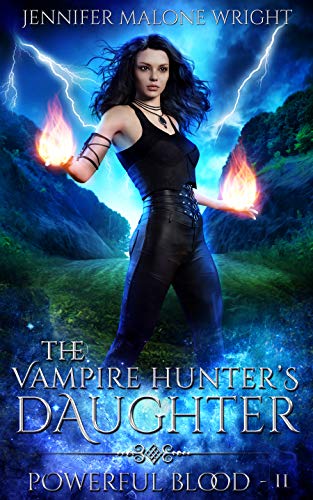 Amazon.com: The Vampire Hunter's Daughter: Part II: Powerful Blood ...
