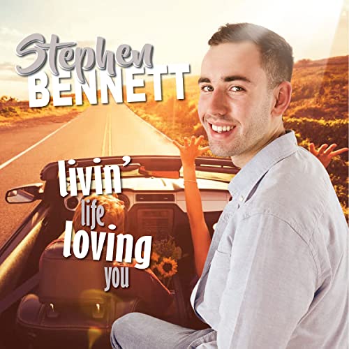 Amazon MusicでStephen BennettのLivin' life Loving Youを再生する