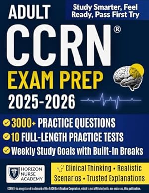 Adult CCRN Exam Premium: Study Guide for the Latest Exam Blueprint ...