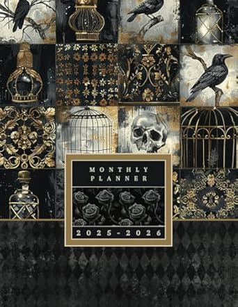 Gothic Monthly Planner 2025-2026: Goth Themed Calendar Agenda For ...