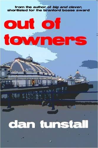 Out of Towners : Tunstall, Dan: Amazon.de: Bücher