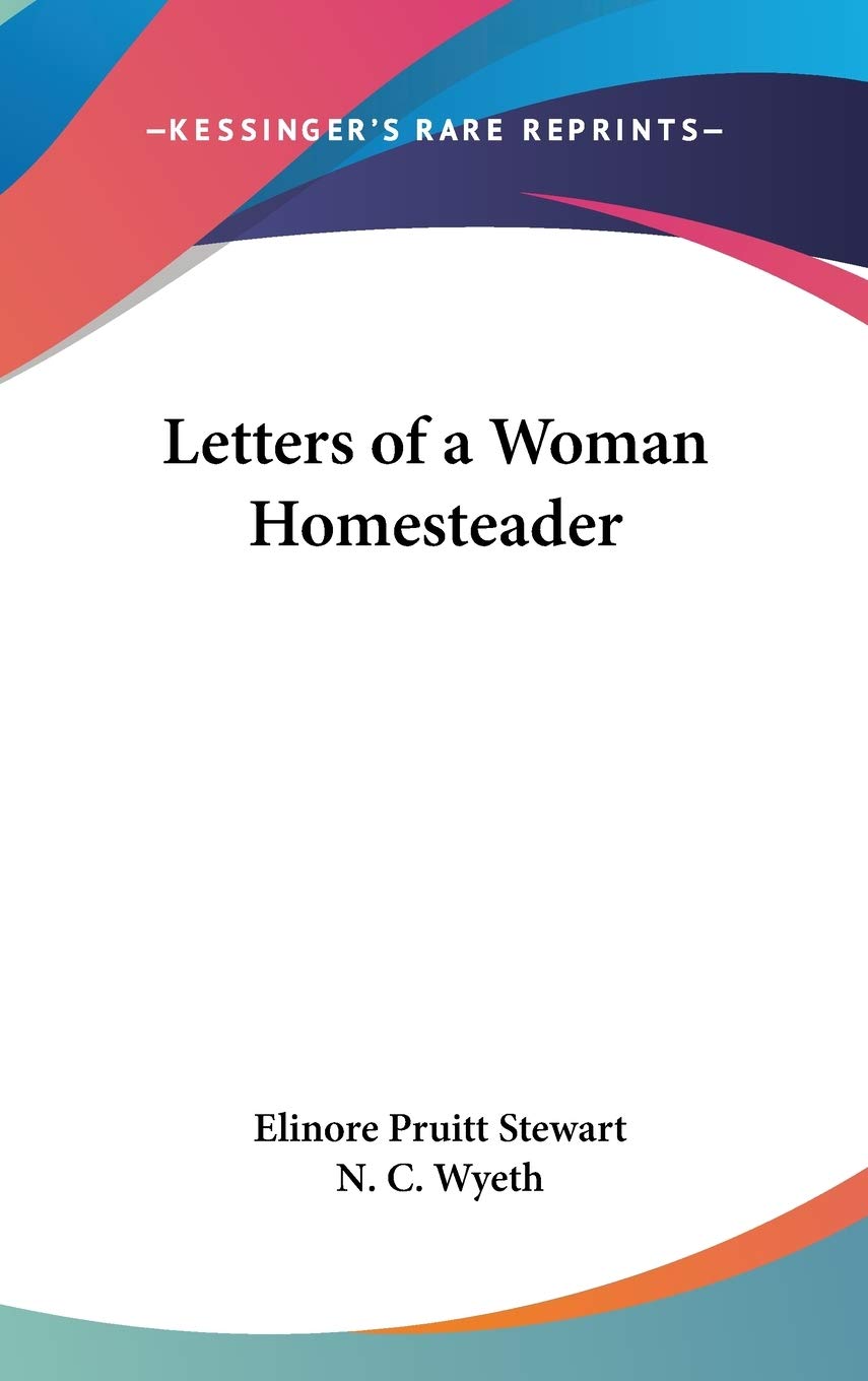 Snapklik.com : Letters Of A Woman Homesteader