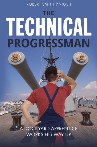 The Technical Progressman: Amazon.co.uk: Smith, Robert: 9781861511607 ...