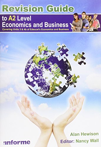 Revision Guide to A2 Level Economics and Business by Alan Hewison (2012 ...