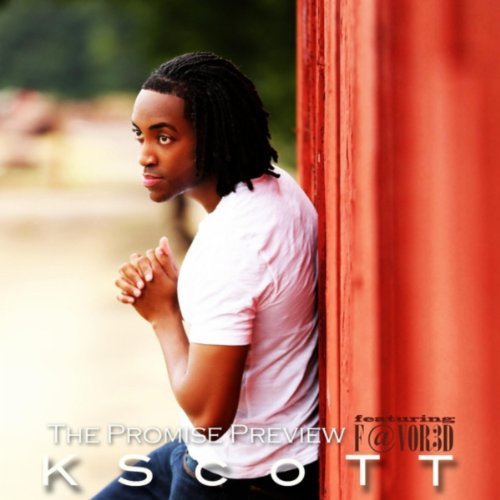 Amazon.com: The Promise Preview (feat. F@vor3d) : K. Scott: Digital Music