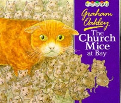 The Church Mice at Bay: Oakley, Graham: 9780333493427: Amazon.com: Books