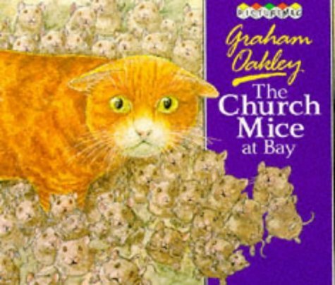 The Church Mice at Bay: Oakley, Graham: 9780333493427: Amazon.com: Books