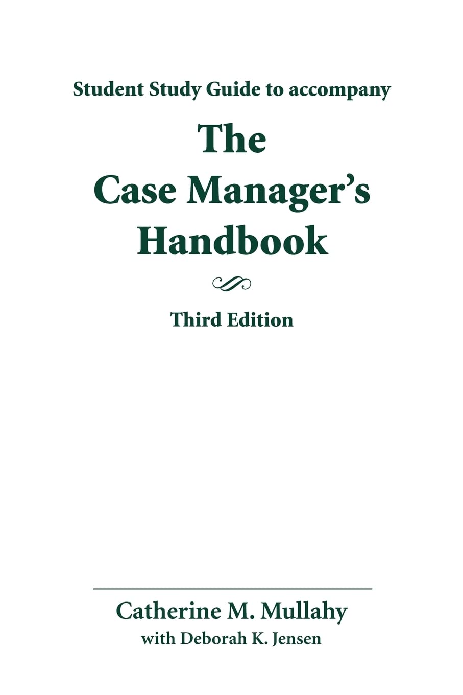 Study Guide for Case Manager's Handbook: 9780763732462: Medicine ...
