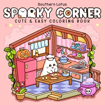 Spooky Corner: Coloring Book for Adults and Teens Featuring Hygge ...