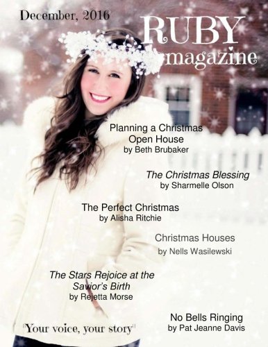 RUBY magazine December 2016: Your voice, your story: Newton Sr. Ed ...