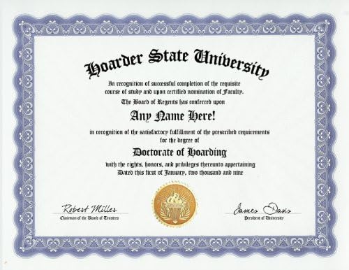 Amazon.com: Hoarder Hoarding Degree: Custom Gag Diploma Hoard Doctorate ...