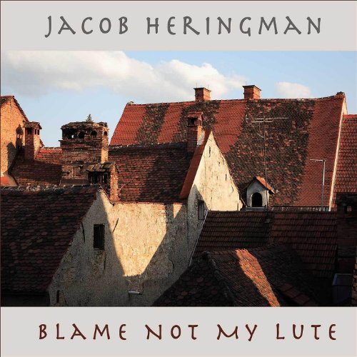 Play Blame Not My Lute by Jacob Heringman on Amazon Music