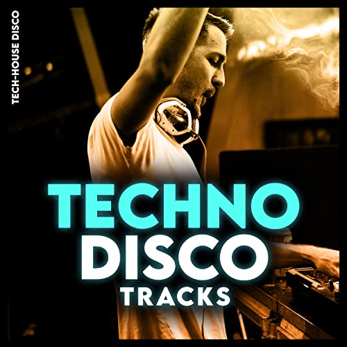Amazon MusicでTech-House DiscoのTechno Disco Tracksを再生する